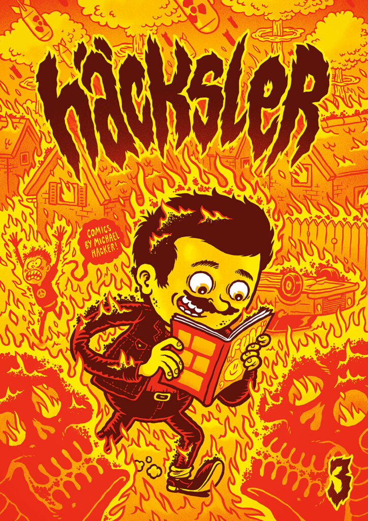 Häcksler #3 Kickstarter campaign — Michael Hacker Illustration